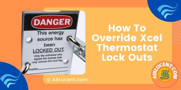 How To Override (Energy Emergency) Xcel Thermostat Lock Outs - Airlucent